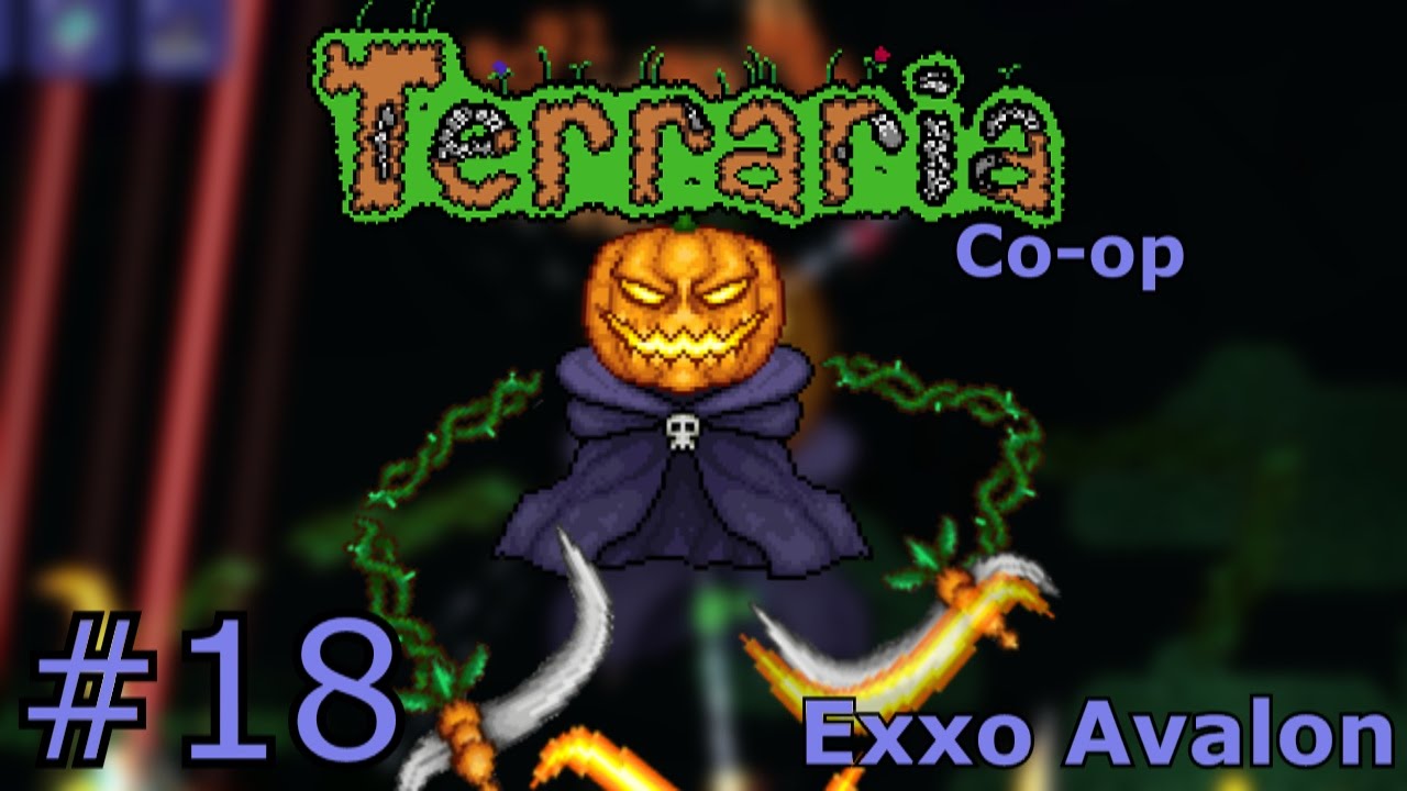 Farmeando la Pumpkin moon - Terraria Exxo Avalon mod - [P18] - YouTube
