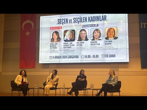 5 Aralık Kadın Hakları Günü | Seçen Ve Seçilen Kadınlar Paneli