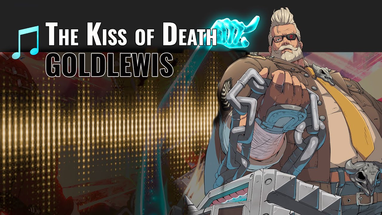 Guilty Gear Strive - GOLDLEWIS THEME → The Kiss of Death - YouTube