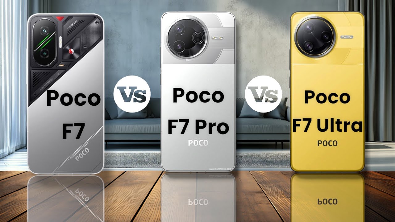 Poco F7 vs Poco F7 Pro vs Poco F7 Ultra - YouTube