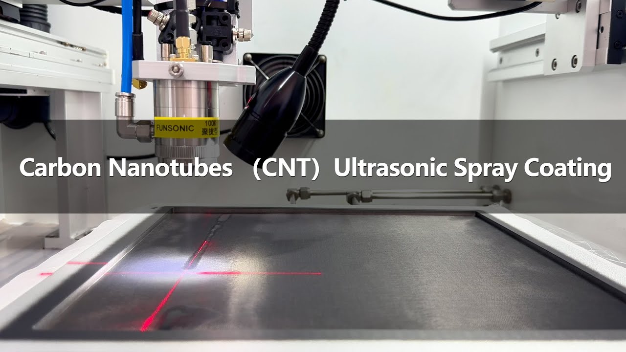 Carbon Nanotubes （CNT）Ultrasonic Spray Coating - YouTube