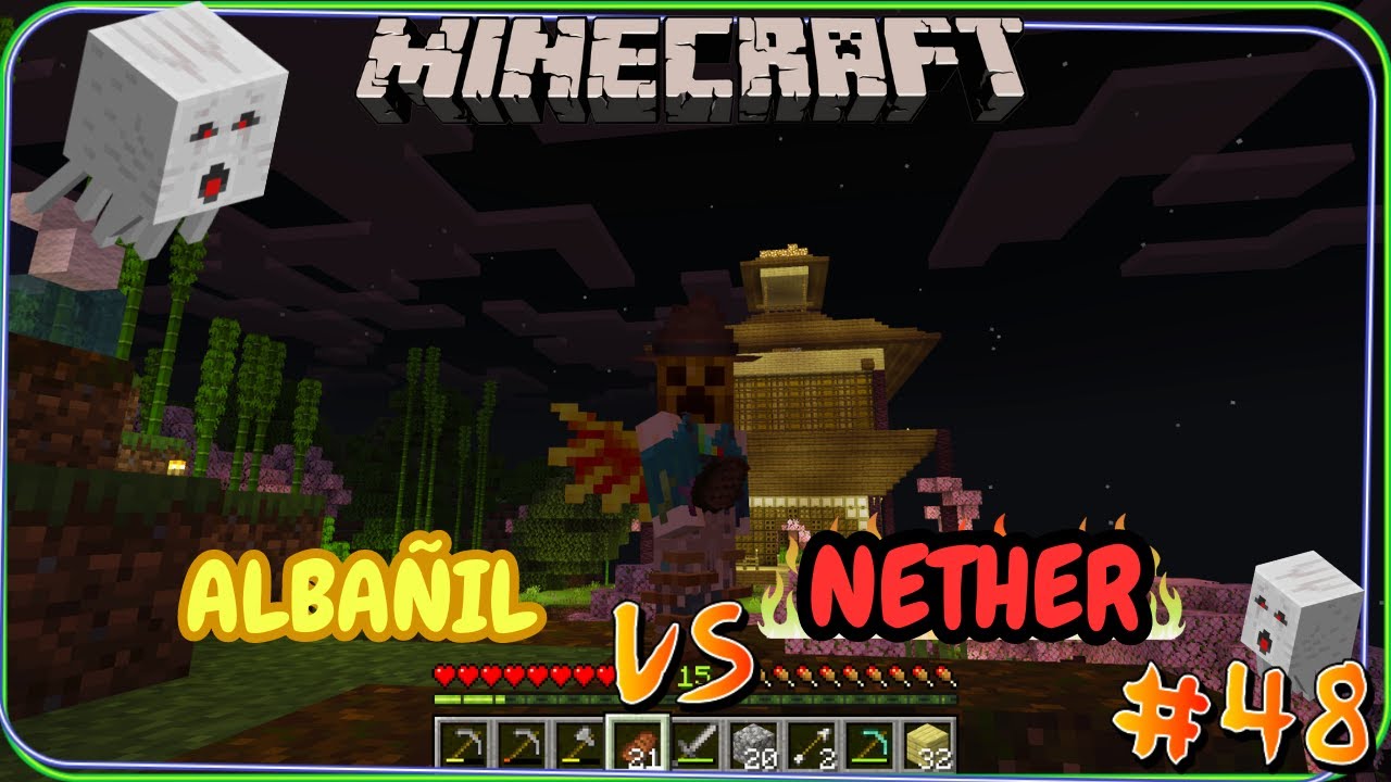 Visitando El Nether #48 | MINECRAFT | GAMEPLAY | - YouTube