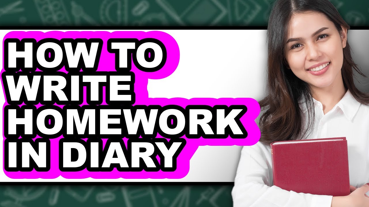 How to Write Homework in Diary (updated) - YouTube