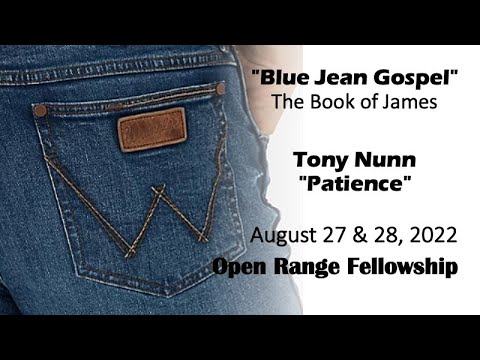 Blue Jean Gospel - The Book of James - Patience - YouTube
