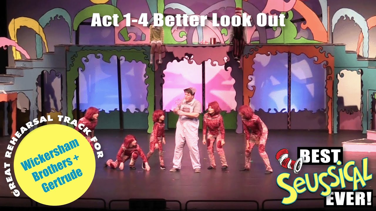 Seussical 1-4 Better Look Out - YouTube