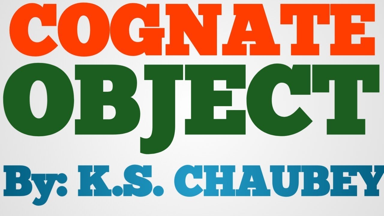 Cognate Object Complete Grammar Free YouTube cognate-object-complete-grammar-free-youtube