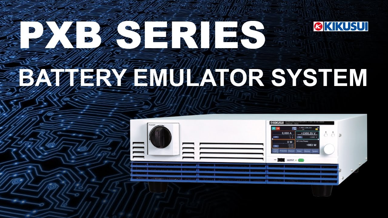 The PXB Series of Bidirectional High-Capacity DC Power Supplies ...