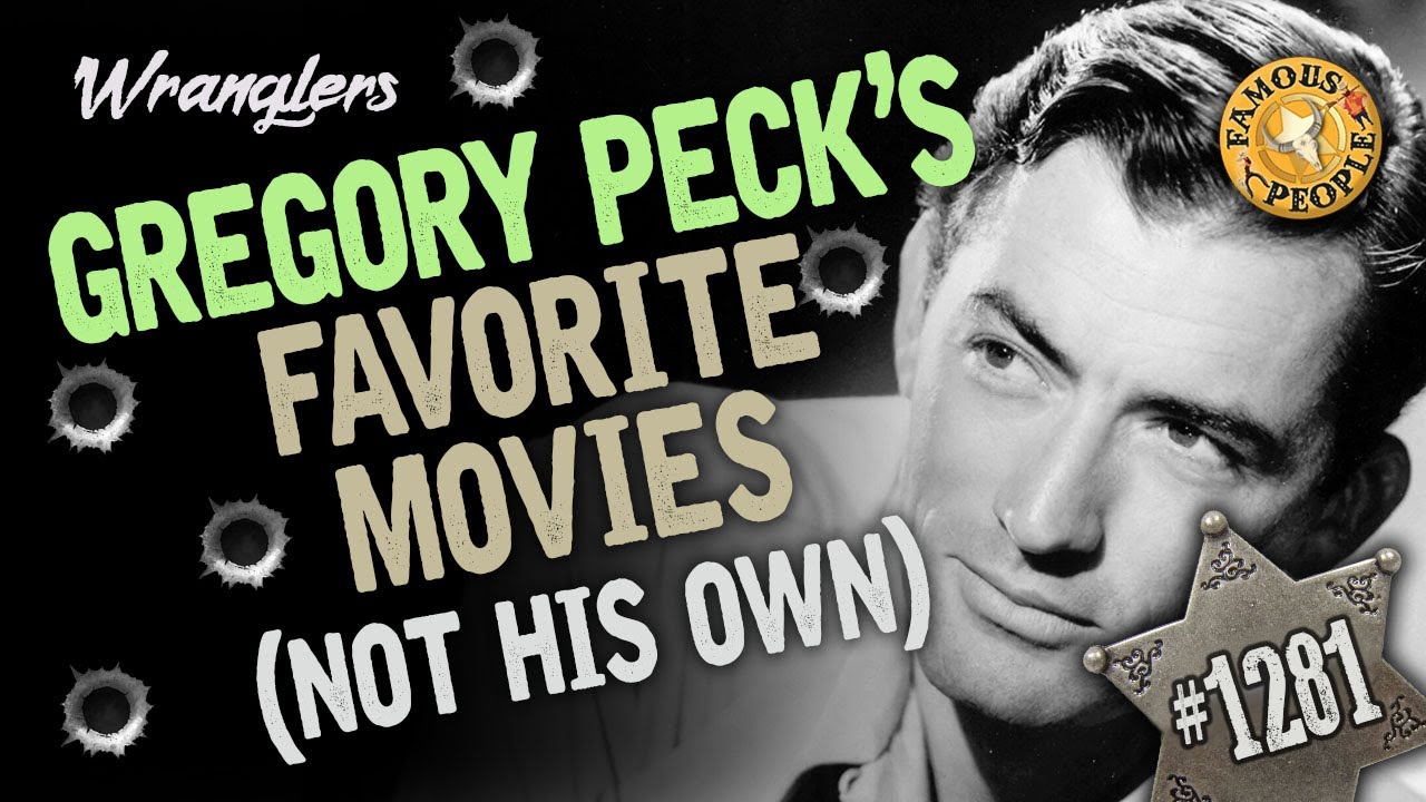 Gregory Peck’s Favorite Movies Not his Own - YouTube