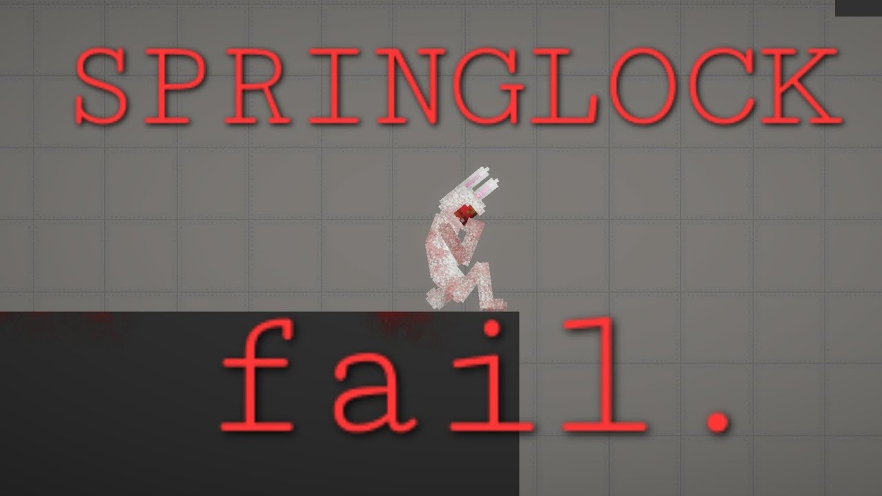 SPRINGLOCK FAIL IN MELON SANDBOX! - YouTube