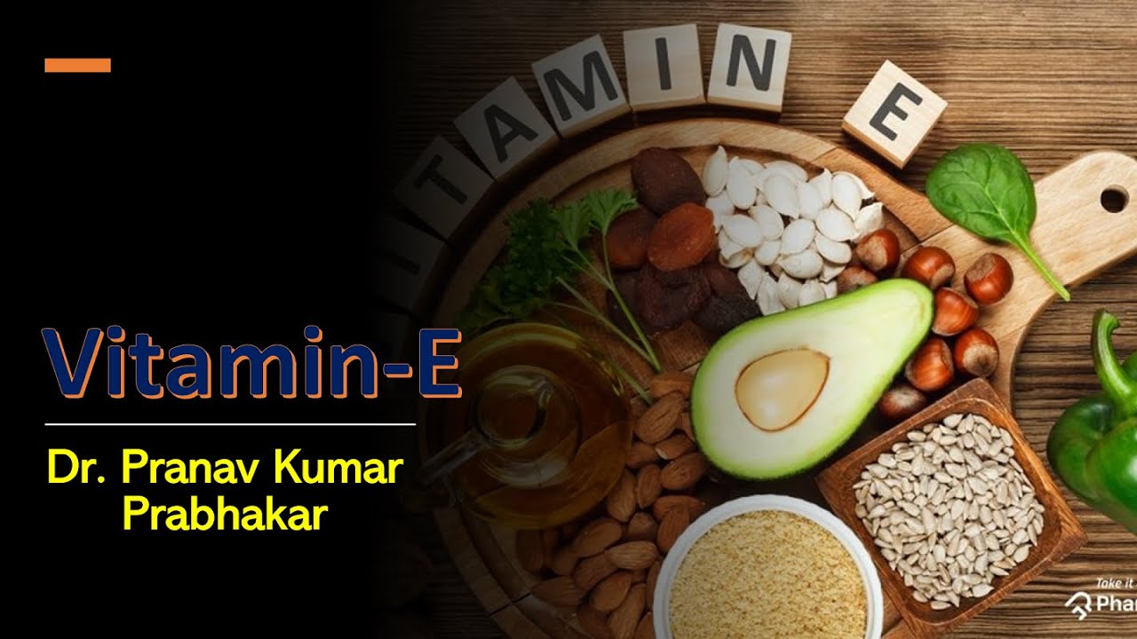 Vitamin E- active form, functions, RDA, sources, deficiency ...