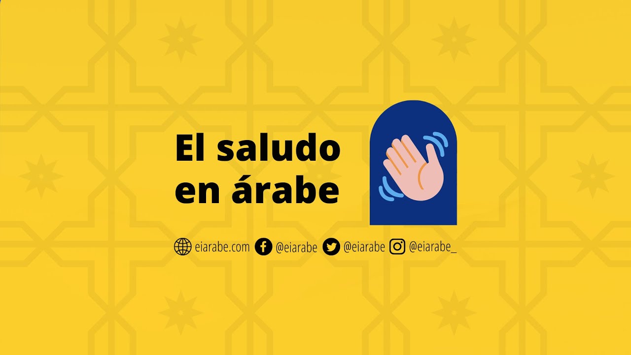 #6 El saludo en árabe السلام عليكم | Aprender árabe: Vocabulario y ...