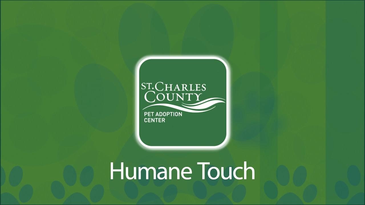 Humane Touch - April 2017 - St. Charles County Government, MO - YouTube