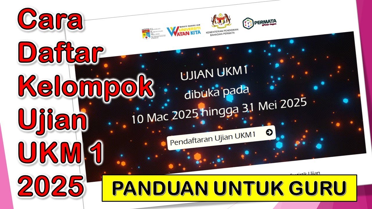 Cara Daftar Kelompok Ujian UKM 1 2025 (Panduan untuk Guru) - YouTube