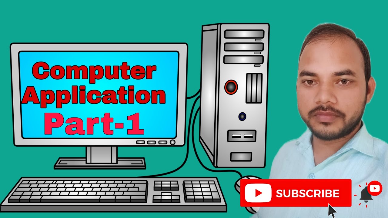 Computer Application Part-1 - YouTube