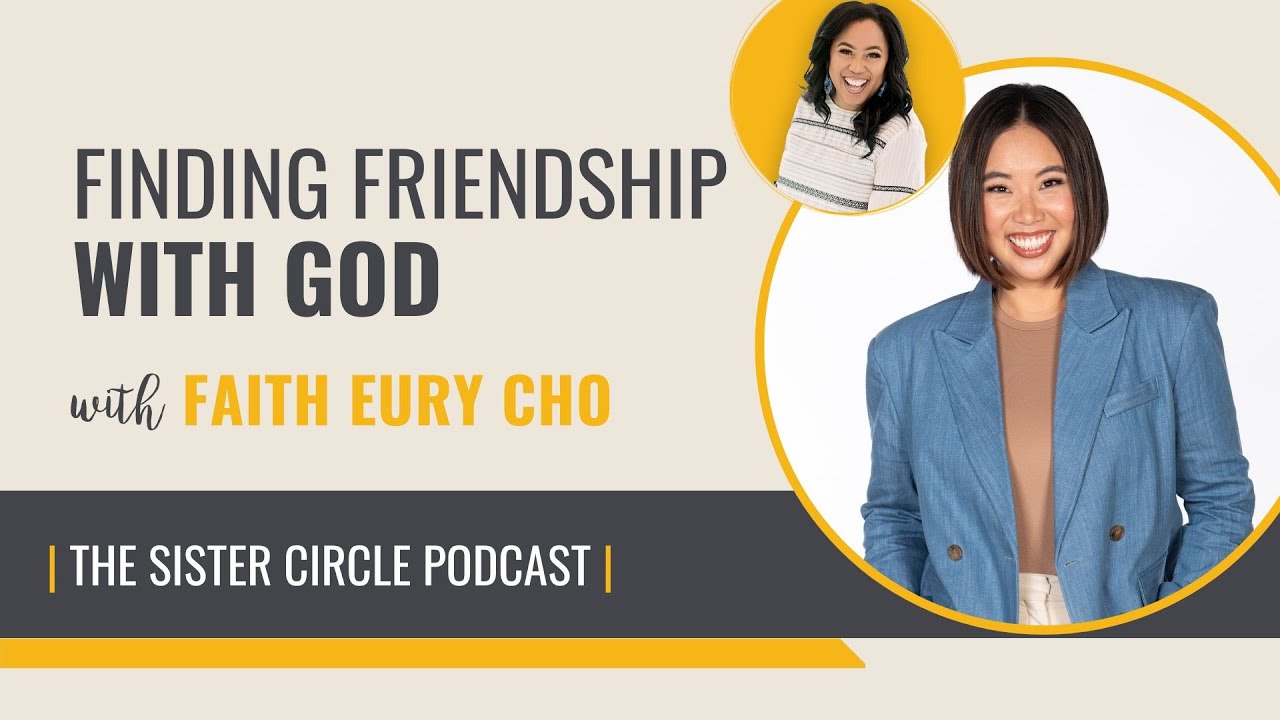 Faith Eury Cho on Finding Friendship with God - YouTube