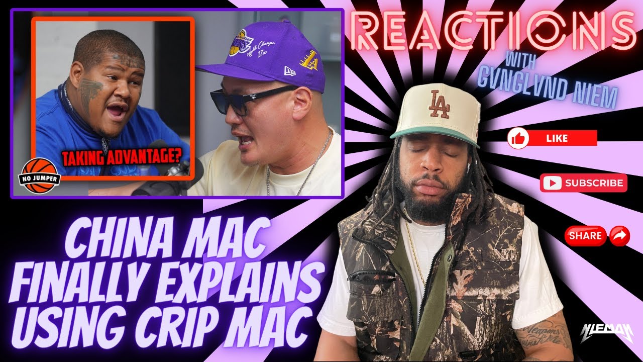CHINA MAC EXPLAINS USING CRIP MAC TO REBRANDING HIS CAREER #cripmac # ...