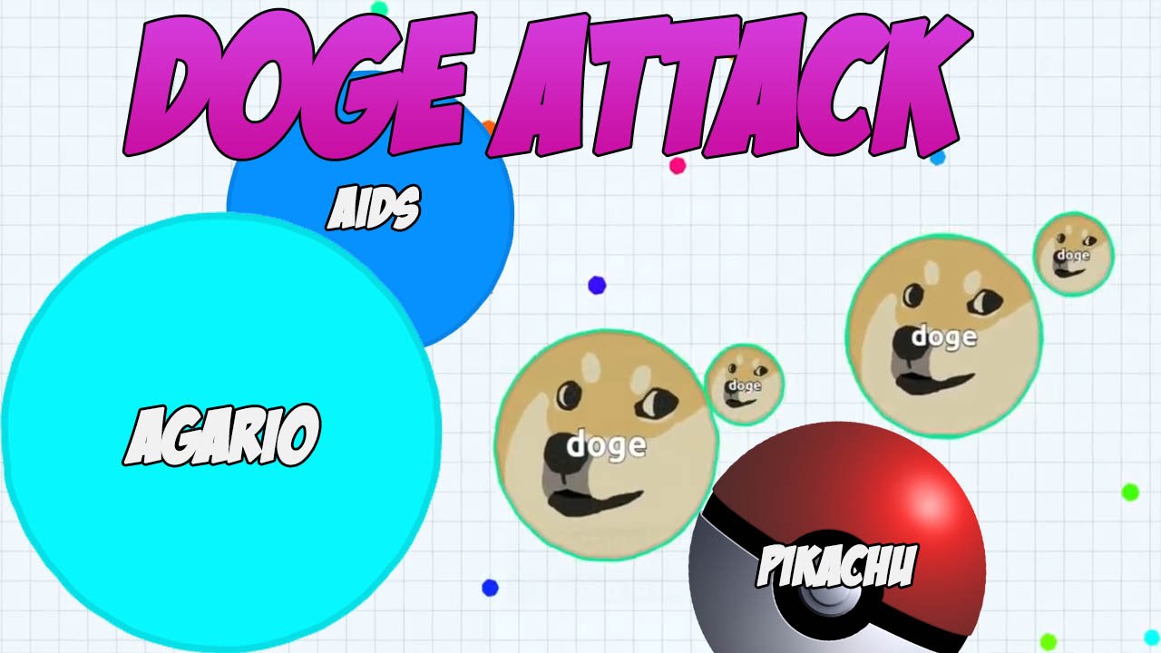 The Doge AGARIO Attack - AGARIO MLG EDITION (THE MOST ADDICTIVE GAME ...