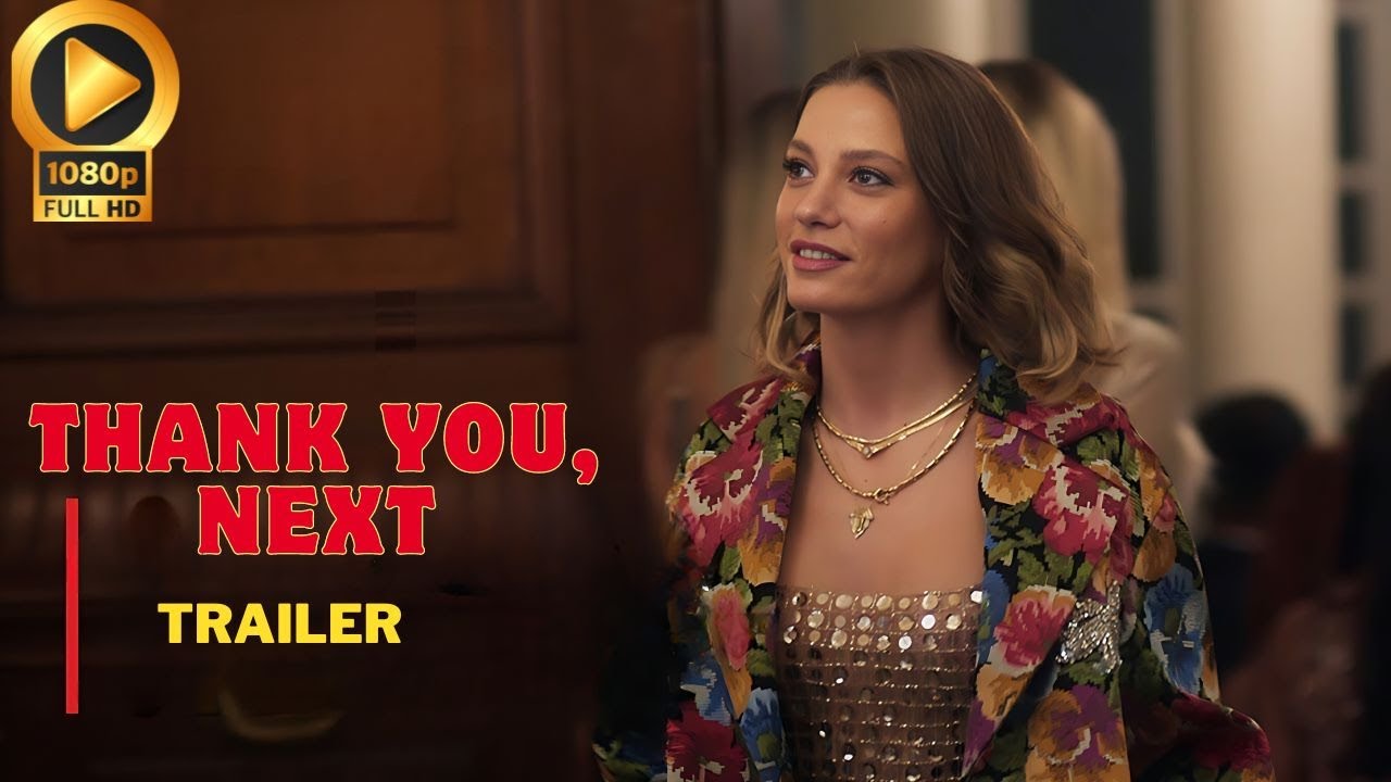 Thank You, Next | Official Trailer | Netflix You Need To Know! Official ...