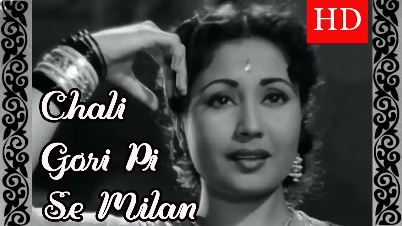 Chali Gori Pi Se Milan | Original Songs | Ek Hi Raasta (1956) | Meena ...