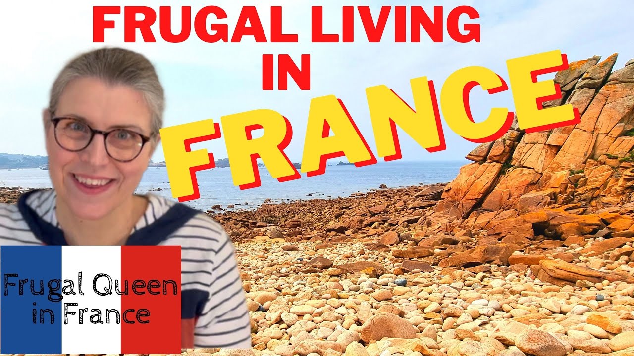 Frugal Queen In France