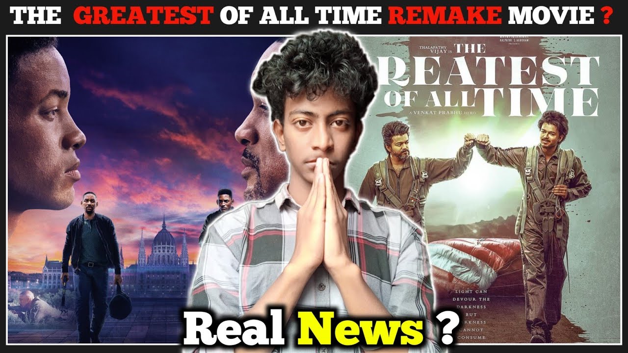 The G.O.A.T Remake Movie 🤔 | Official Update The Greatest Of All Time ...