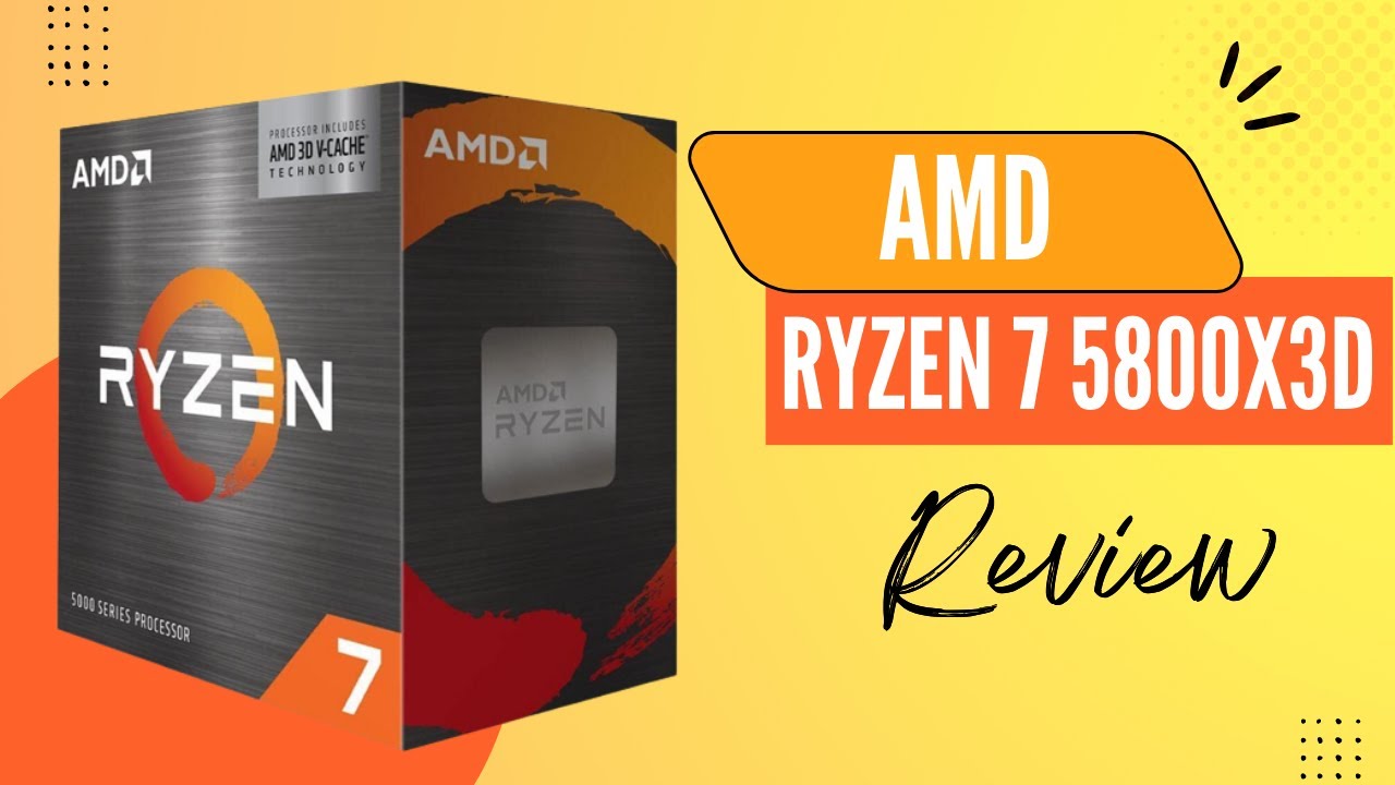 AMD Ryzen 7 5800X3D Review: Unleashing the Power of Your PC - YouTube