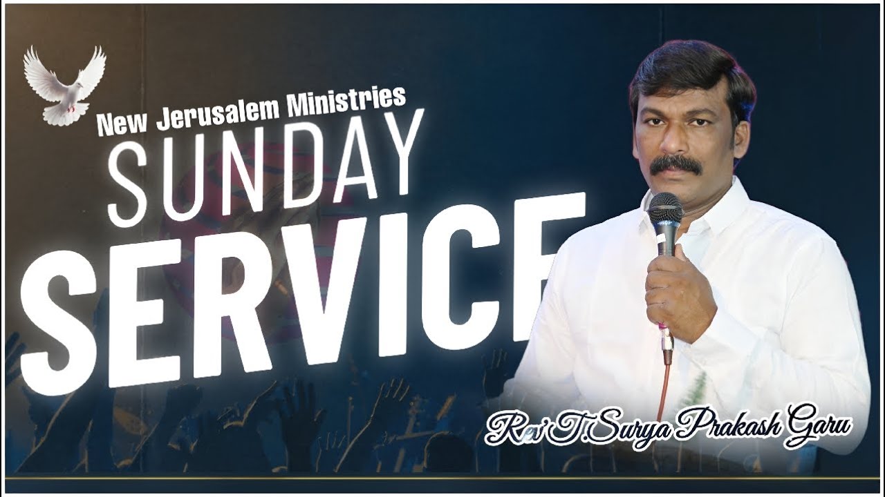 🛑🅻︎🅸︎🆅︎🅴︎ || NJM Church || Sunday Service || Rev'T. Surya Prakash Garu ...