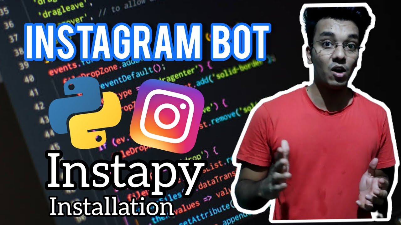 InstaPy Installation in Hindi | Instagram Bot with Python | Instagram ...