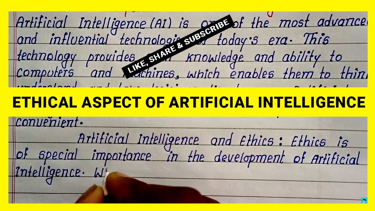 Best English Essay on Ethical Aspect of Artificial Intelligence ...