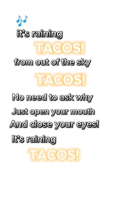 it's raining TACOS! | Lyrics - YouTube
