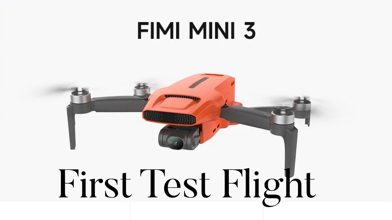 Fimi Mini 3 - First Test Flight - YouTube