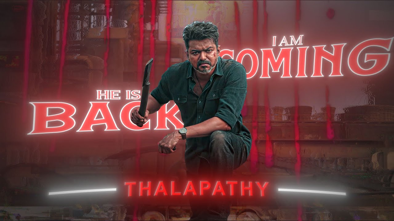 I AM COMING 🗿🐐- he is back | Vijay Thalapathy | Nikit Ae | 4K 30FPS ...