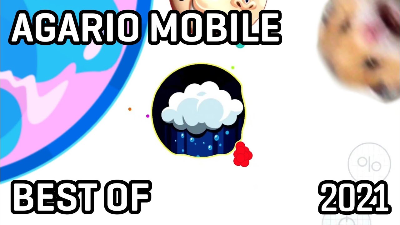 BEST OF 2021 TROLLING - 22 MINUTES OF AGARIO MEMES ( AGAR.IO MOBILE ...