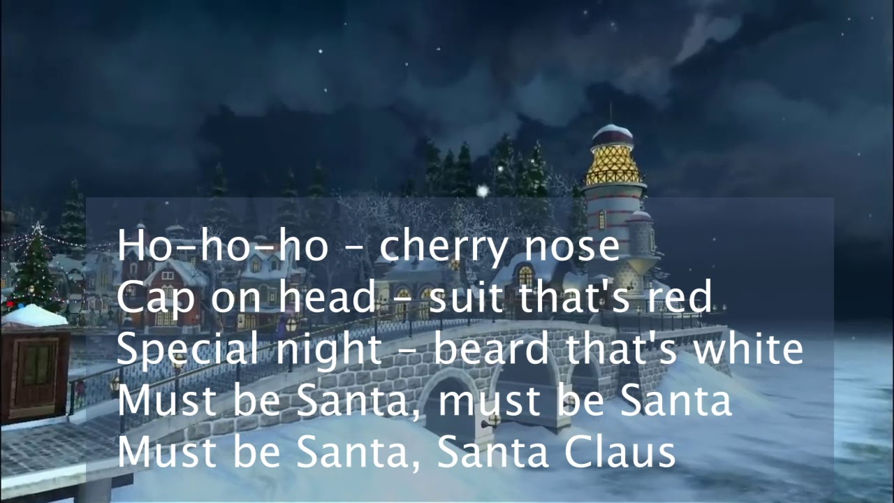 Christmas Song - Must be Santa - YouTube