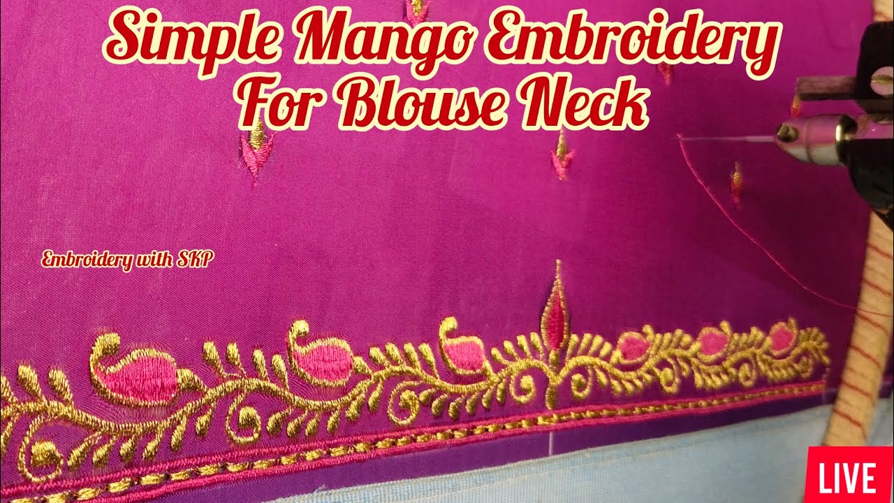 Simple mango embroidery blouse neck and sleeve design #Embroidery with ...