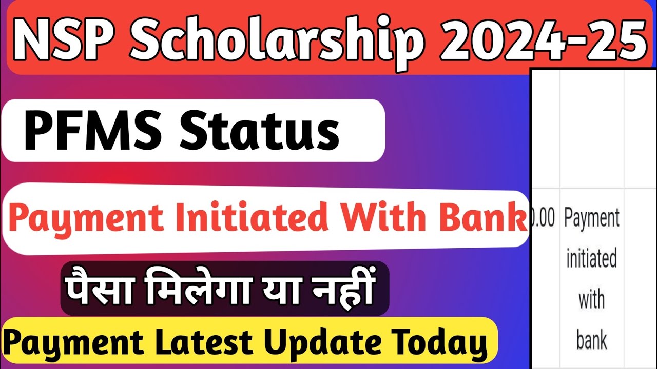 NSP Payment Initiated With Bank 2024-25 | NSP Payment Update Today ...