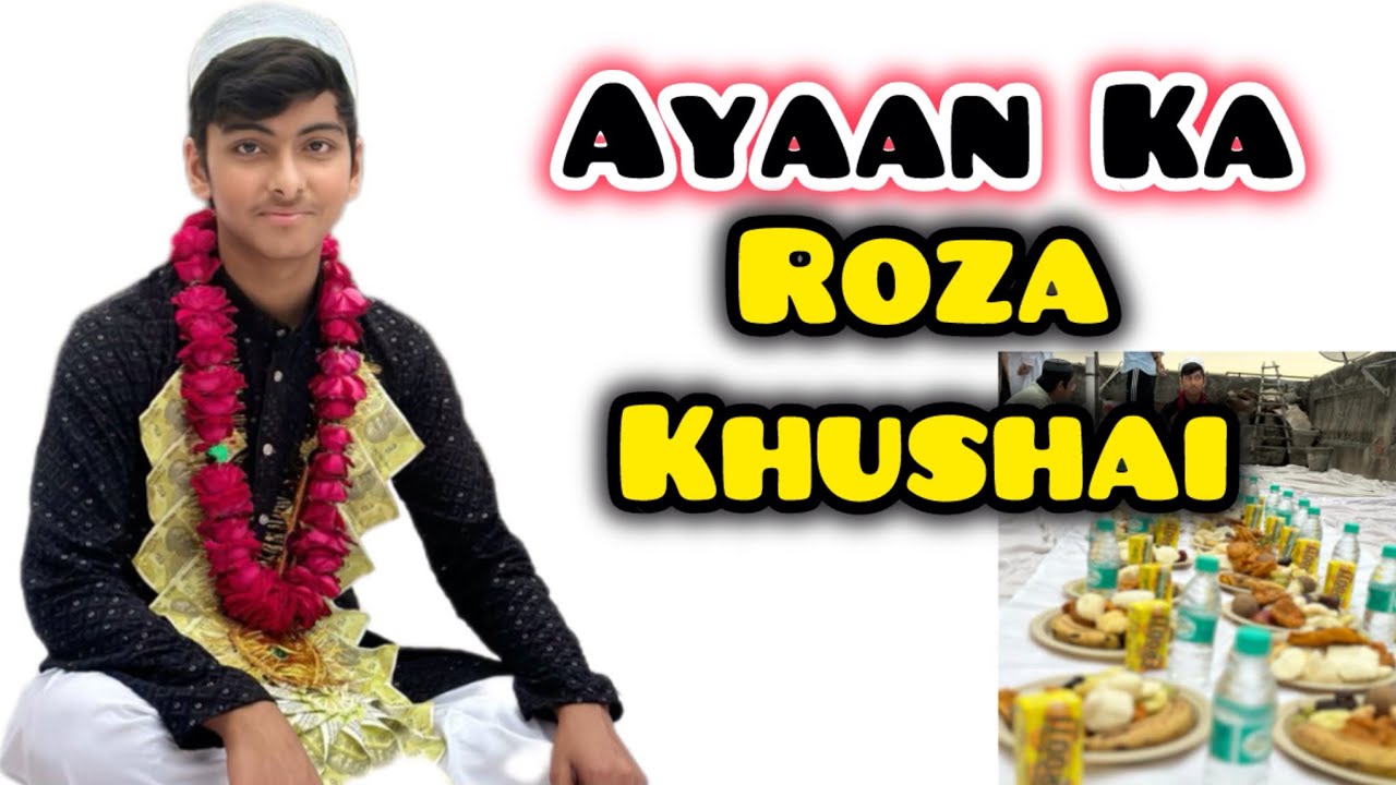 Ayaan Ka First Roza // Fasting of Ramadan // ⁠@arshikajahan4036 # ...