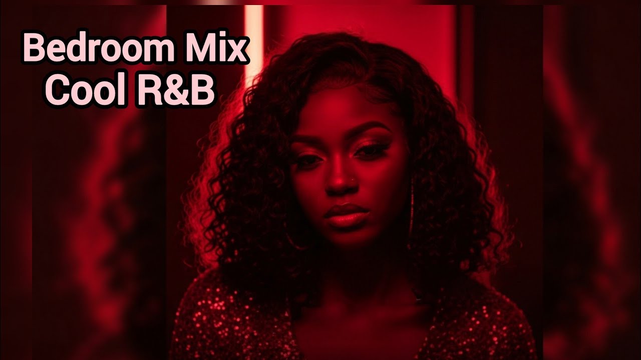 Cool R&B Bedroom Vibes—Soulful RnB Chill 🎶Jacquees, Trey Songz, Usher ...