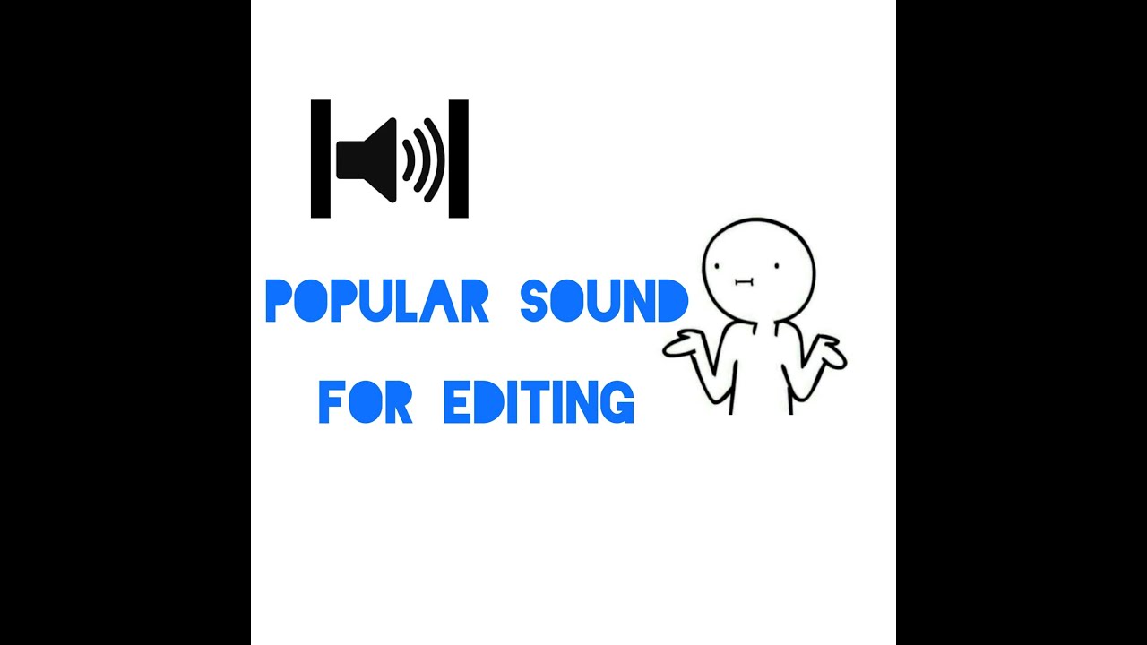 Most Popular SOUNDS (FOR Video EDITING) - YouTube