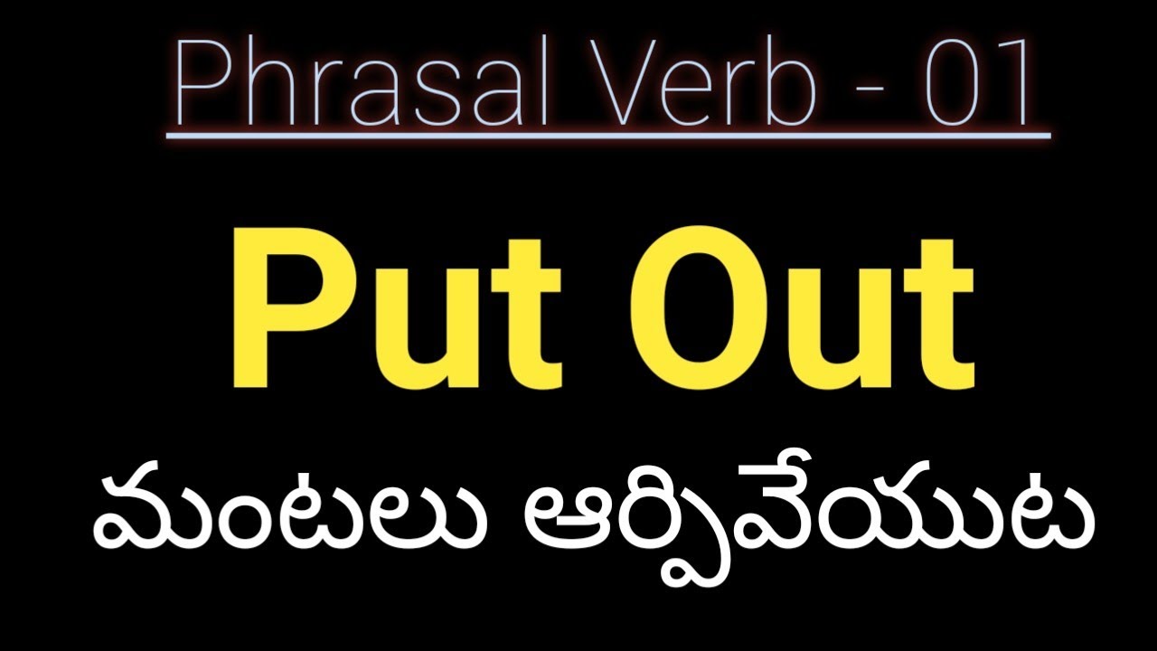 Learn Phrasal Verbs In Telugu Phrasal Verbs Through Telugu Sai learn-phrasal-verbs-in-telugu-phrasal-verbs-through-telugu-sai