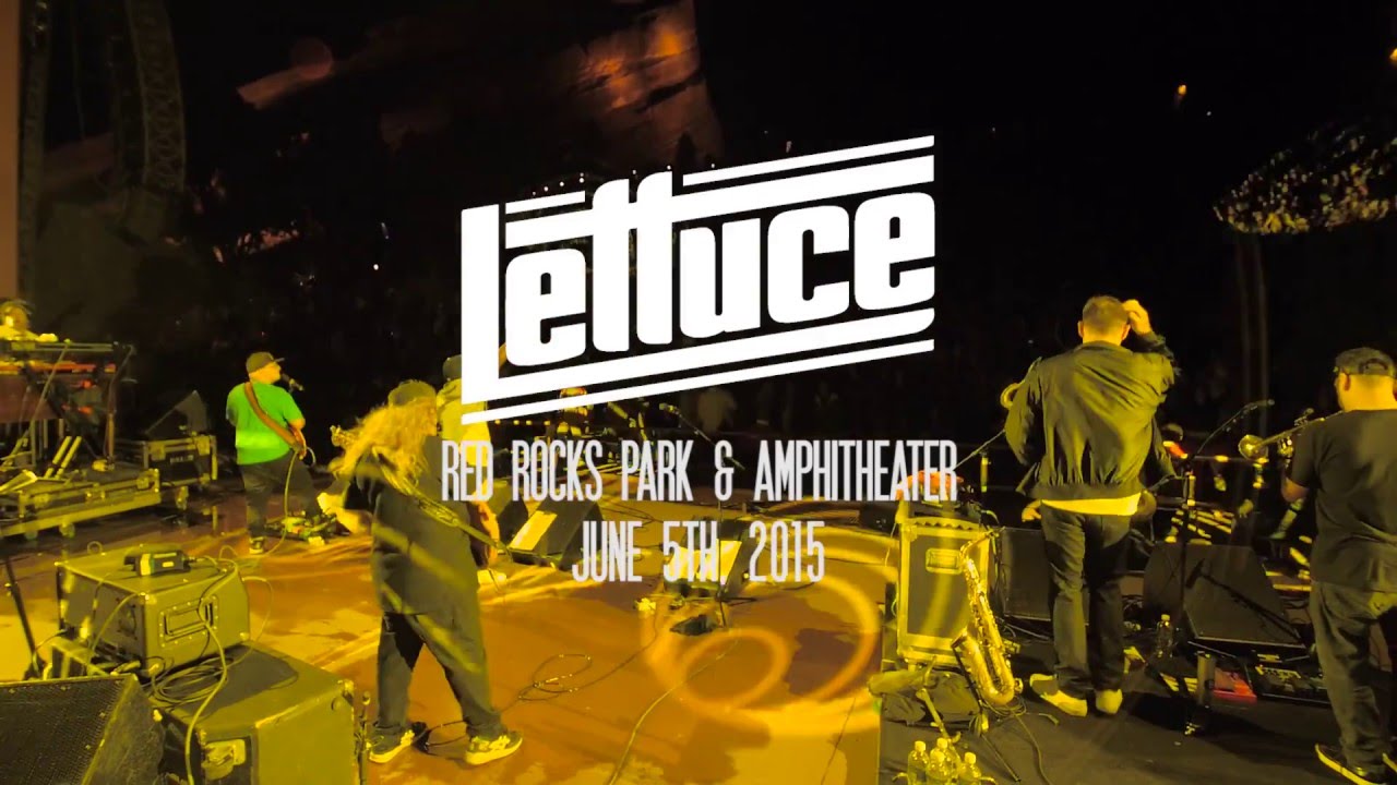 LETTUCE - Red Rocks - Makin' My Way Back Home w/ Nigel Hall - June 5th ...