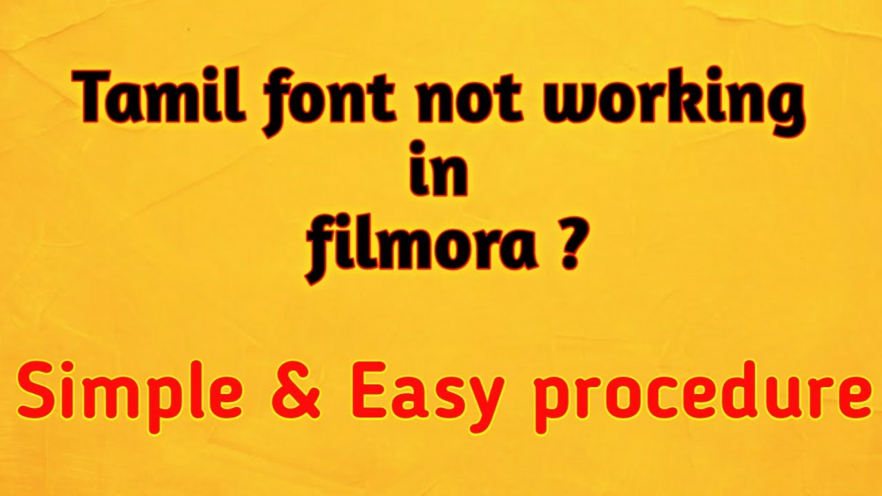 TAMIL FONT NOT WORKING IN FILMORA AND ALL EDITING SOFTWARE NARESH KARTHIK YouTube TAMIL FONT NOT WORKING IN FILMORA AND ALL EDITING SOFTWARE NARESH KARTHIK YouTube