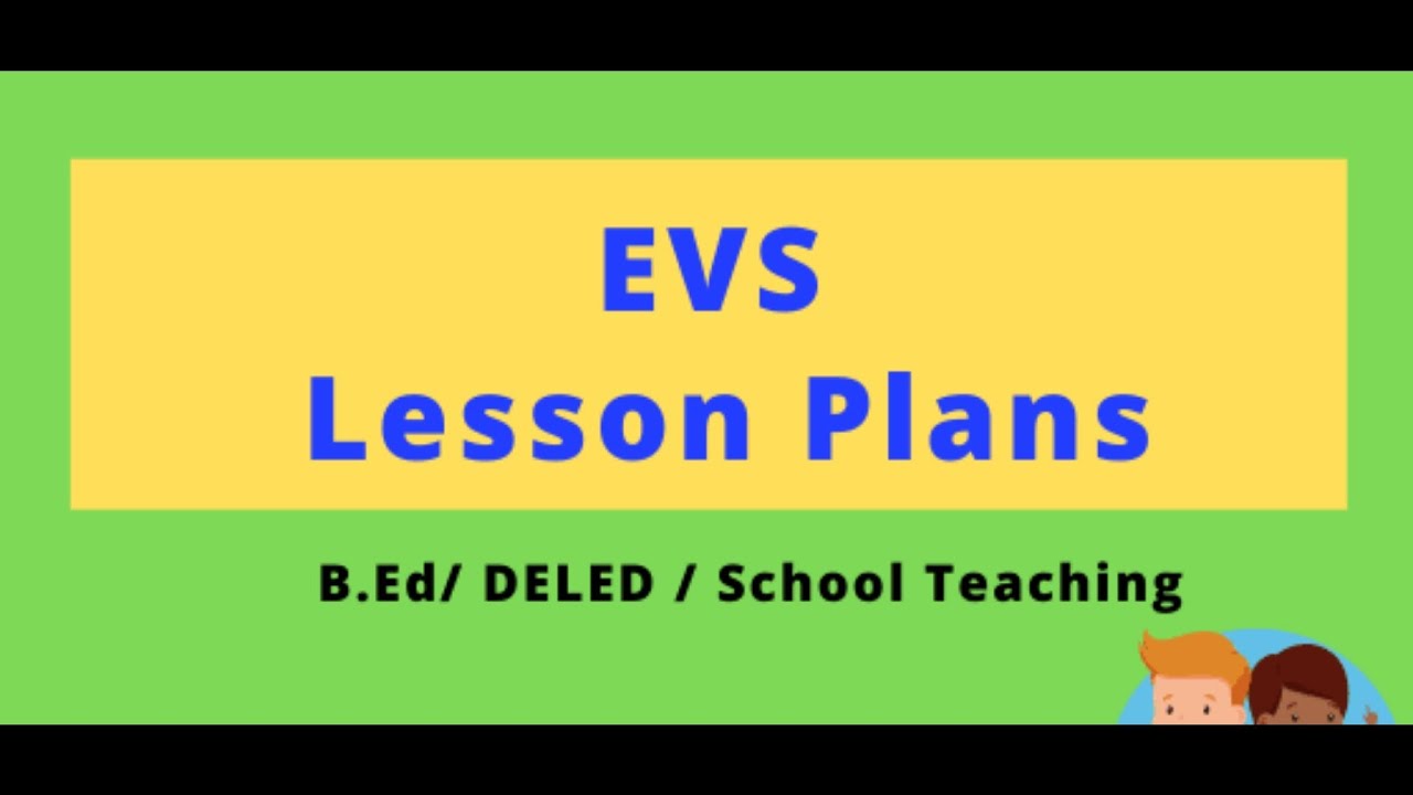 PRT ||MACRO LESSON PLAN|| EVS|| B.ED || D.El.ED - YouTube
