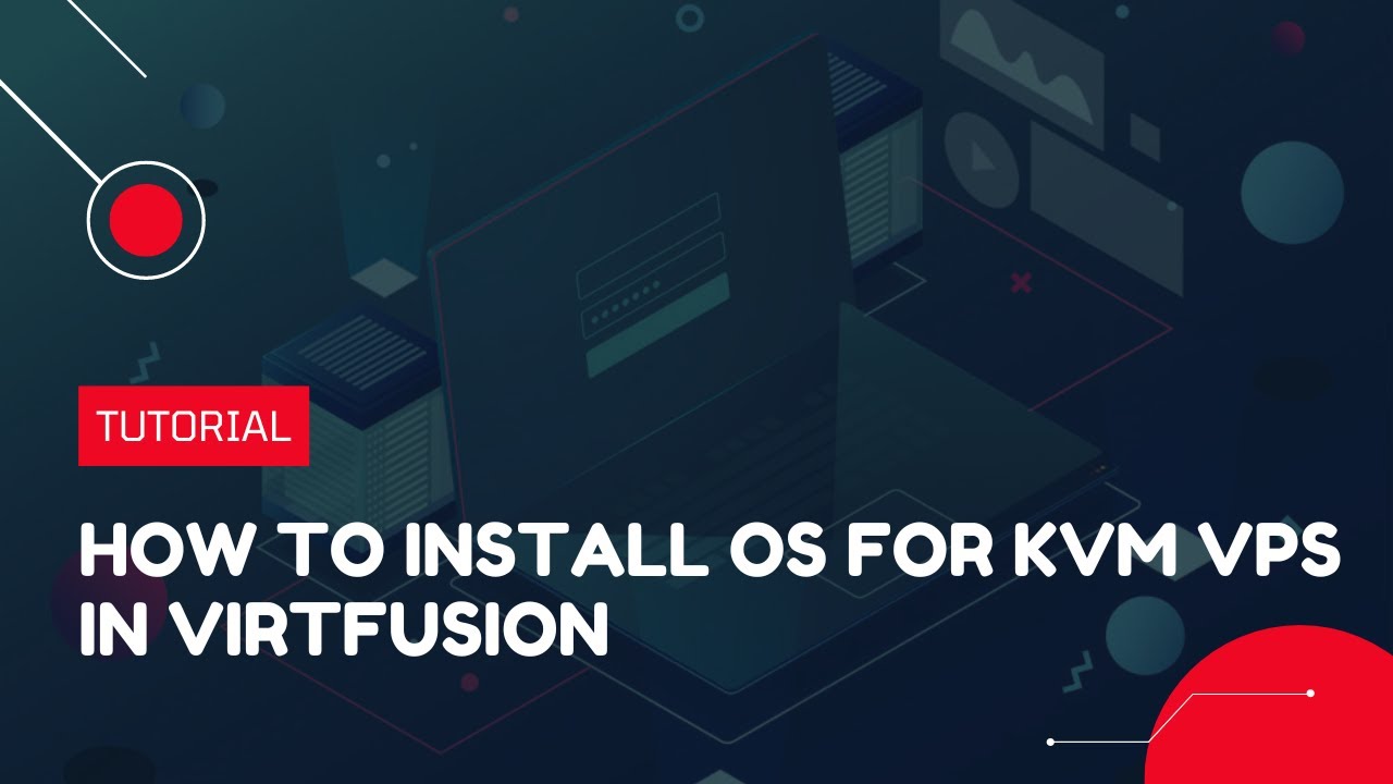 How to install OS for KVM VPS in Virtfusion | VPS Tutorial - YouTube