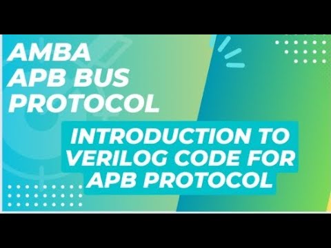 Introduction to Verilog code for Apb interface || Amba Apb || - YouTube