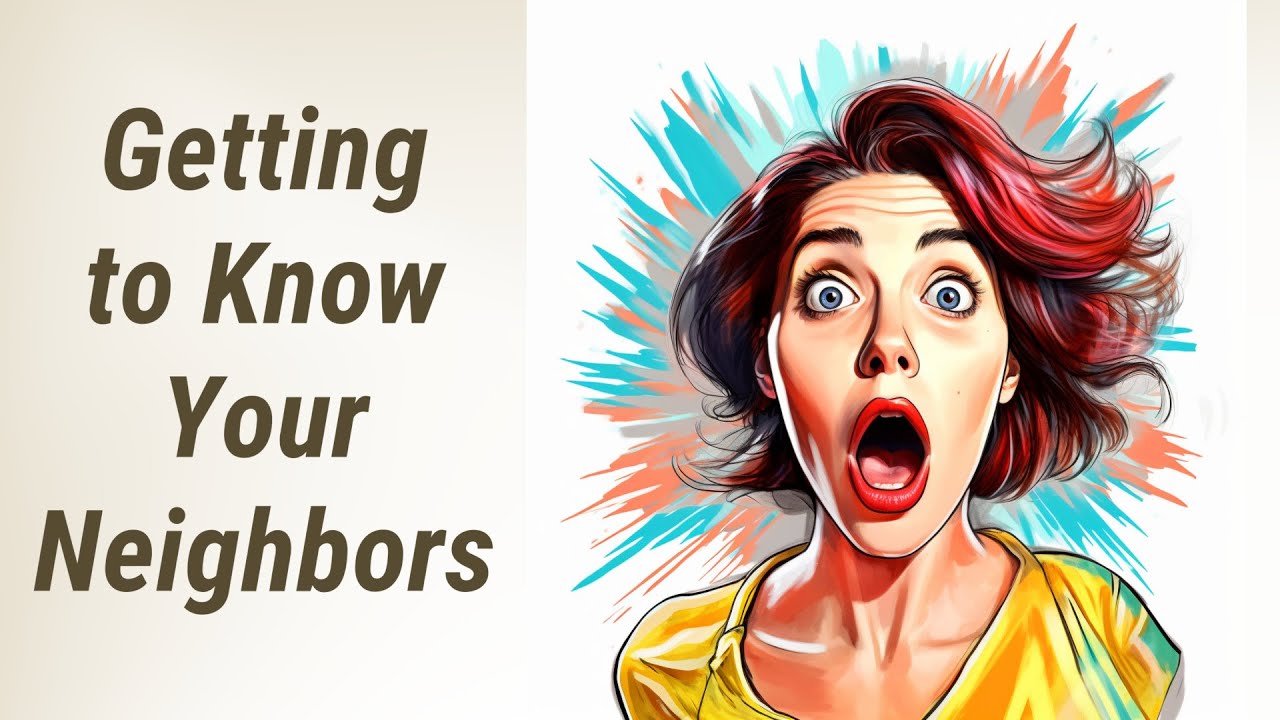 Getting to Know Your Neighbors: English Vocabulary Lesson - YouTube