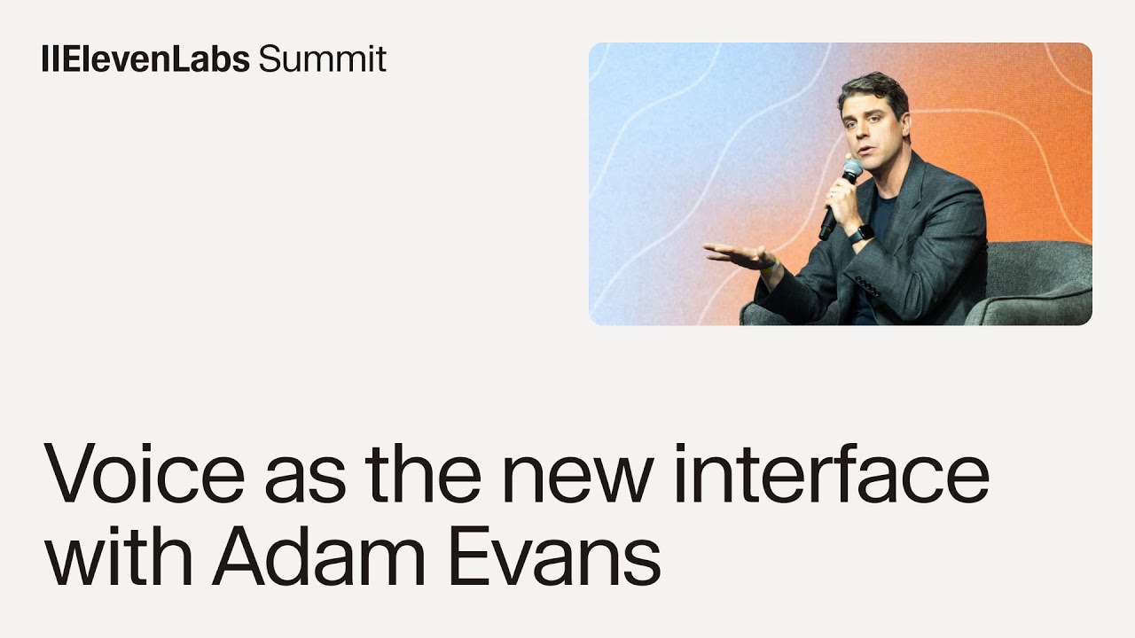 Adam Evans at the ElevenLabs Summit - YouTube
