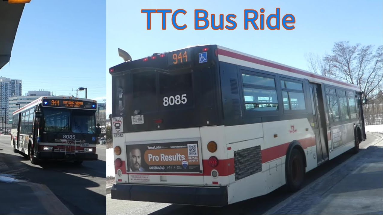 Toronto TTC 944 Kipling South Express Bus Ride - Full Route 3/15/2023 ...