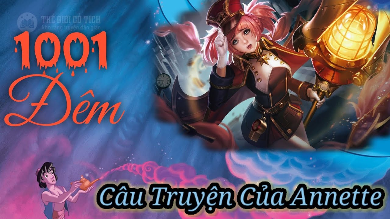 1️⃣0️⃣0️⃣1️⃣ĐÊM #ĐêmThứ2: Câu Truyện Của Annette. - YouTube