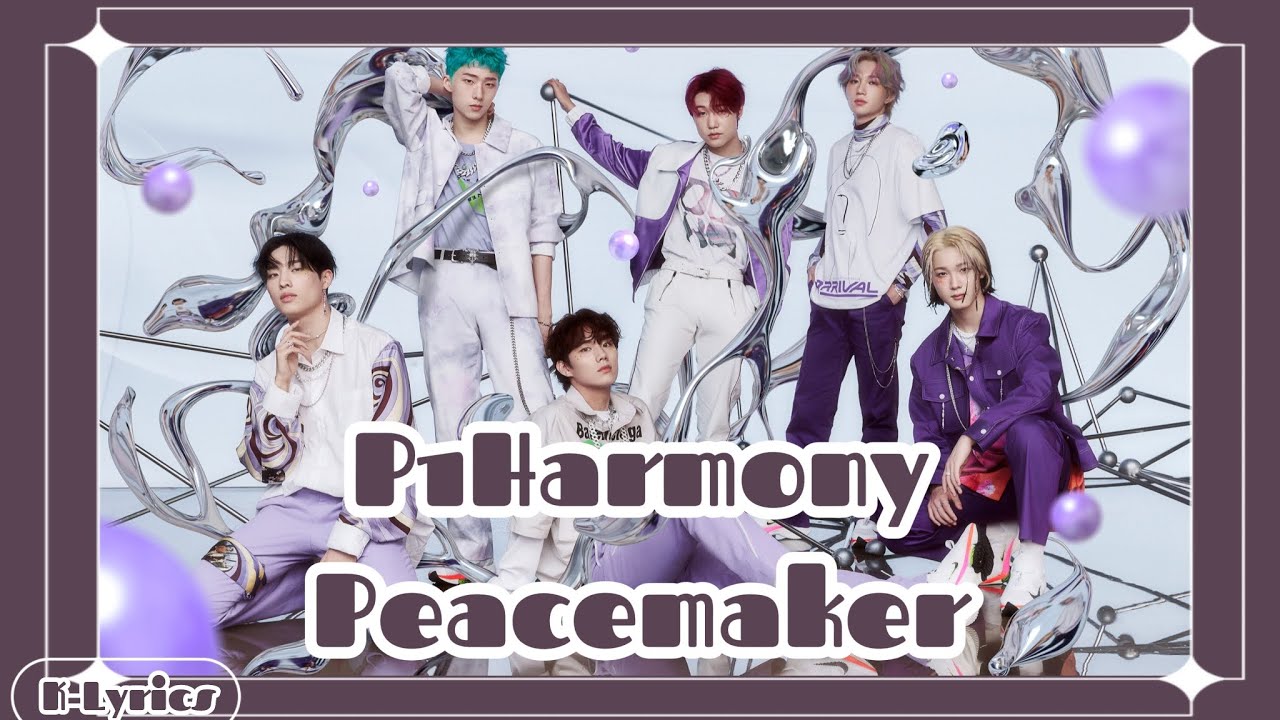 P1HARMONY (피원하모니) - Peacemaker (Easy Lyrics) - YouTube
